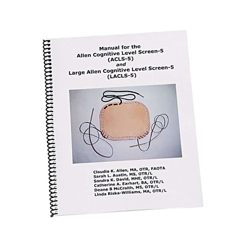 Manual For Allen Cognitive Level Screen 5 And Large Cognitive Level Screen 5 Sme Inc Usa